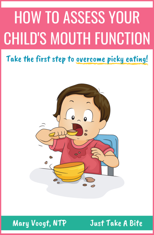 How to Assess Your Child's Mouth Function Download | Just Take A Bite